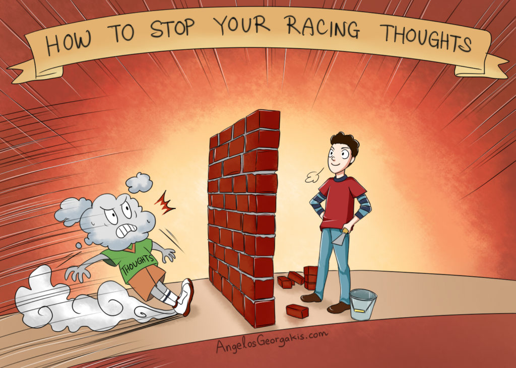 10 Ways To Stop Your Racing Thoughts - Angelos Georgakis